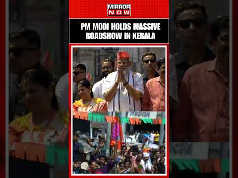 Prime Minister Narendra Modi Holds Massive Roadshow In Kerala’s Palakkad | #shorts