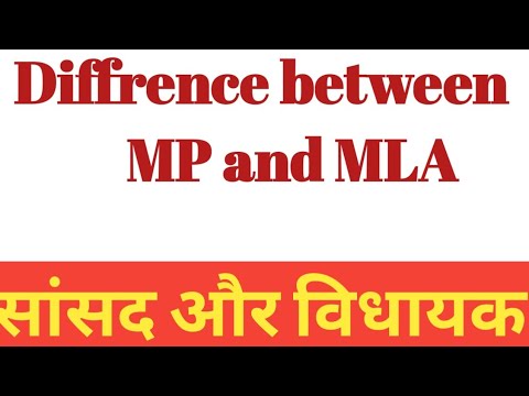MP vs MLA: What’s the Difference?