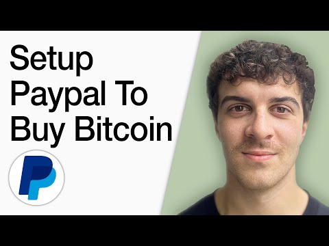 How To Setup Paypal To Buy Bitcoin (Full 2025 Guide)