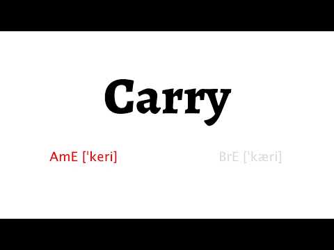 How to Pronounce carry in American English and British English