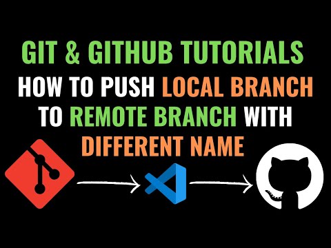 How to push local branch to remote branch with different name in git