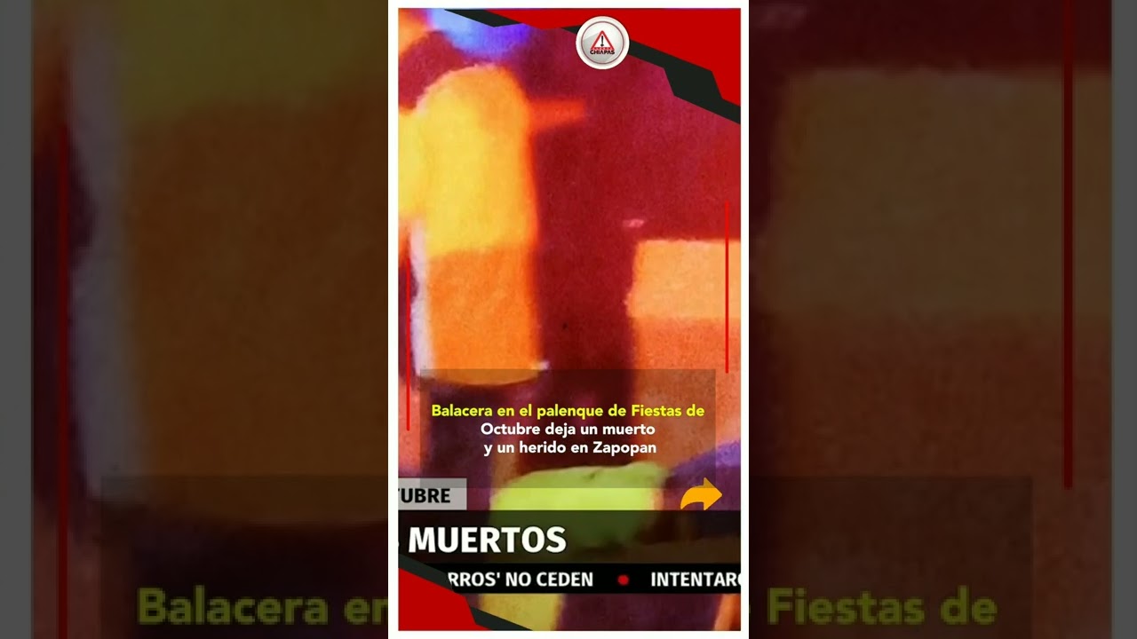 #Balacera en el palenque de #FiestasDeOctubre deja un muerto y un herido en #Zapopan.