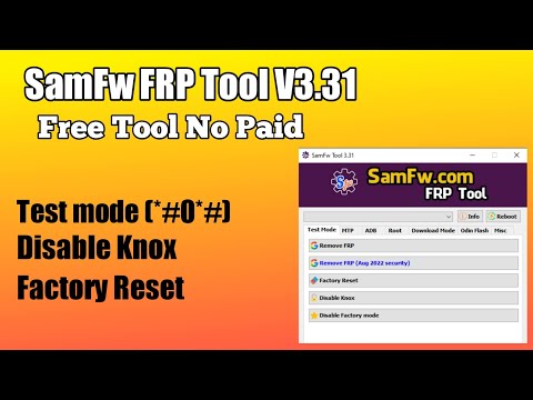 SamFw FRP Tool V3.31 Crack 2022 ๐ฅ๐ฅ Remove FRP with one click 2022 | Change CSC Enable