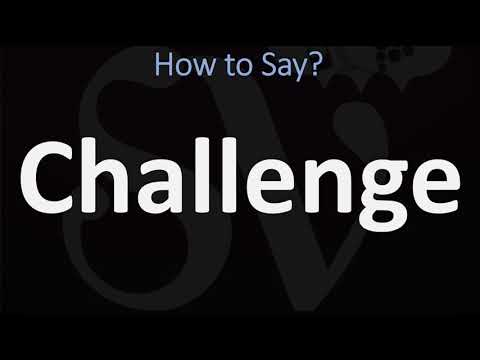 How to Pronounce Challenge? (CORRECTLY)