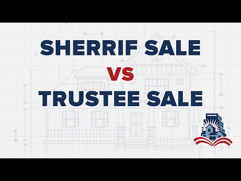 Foreclosure Process | Sheriff Sale VS Trustee Sale