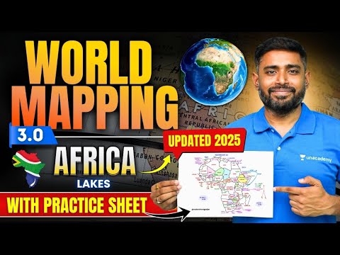 World Mapping 3.0 : Africa | Lakes of Africa | UPSC Geography | Sudarshan Gurjar | IAS