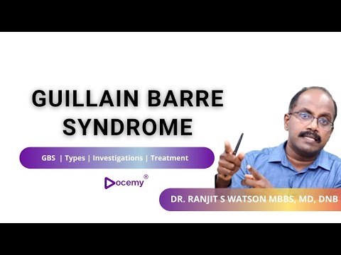 Guillain Barre Syndrome in Medicine | By Dr. Ranjit S Watson | Docemy 💜