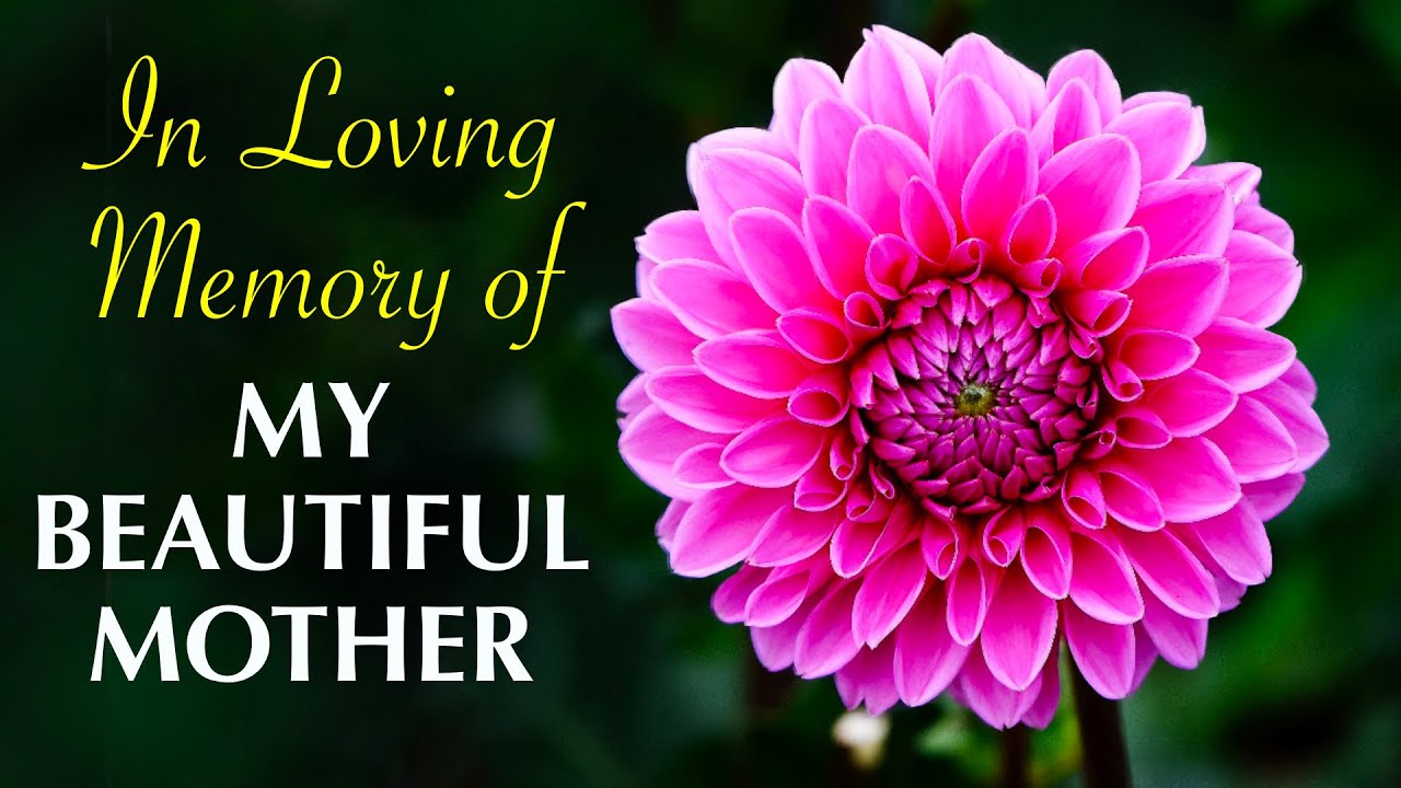 In Loving Memory Of My Beautiful Mother