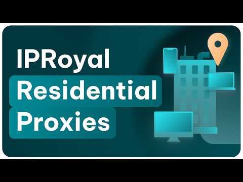 Everything You Need to Know About IPRoyal Residential Proxies