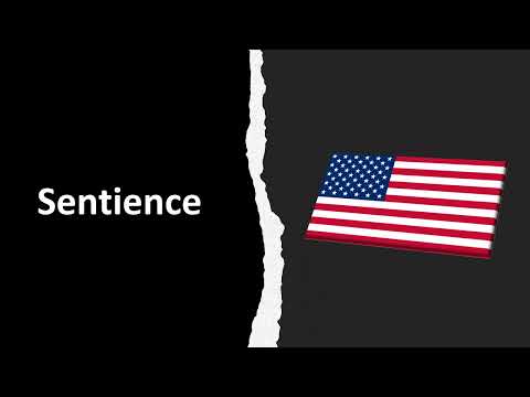 How to Pronounce Sentience (American English)