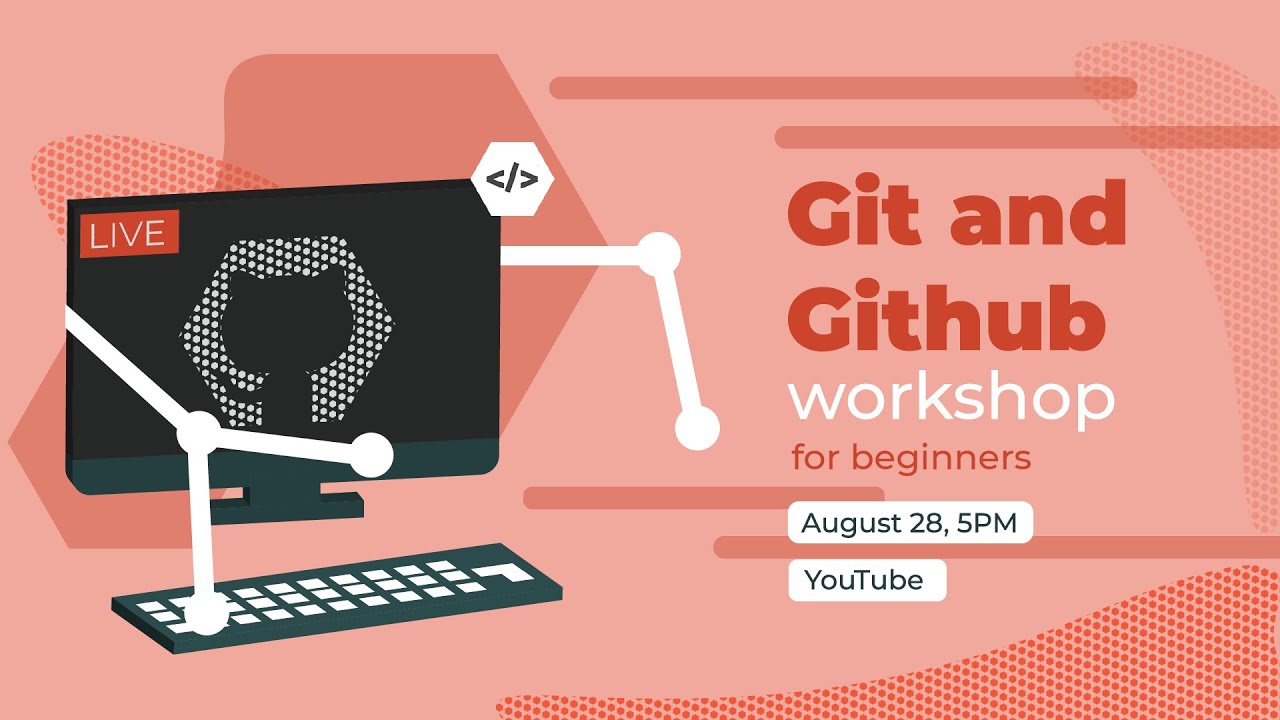 Git and Github Workshop For Beginners