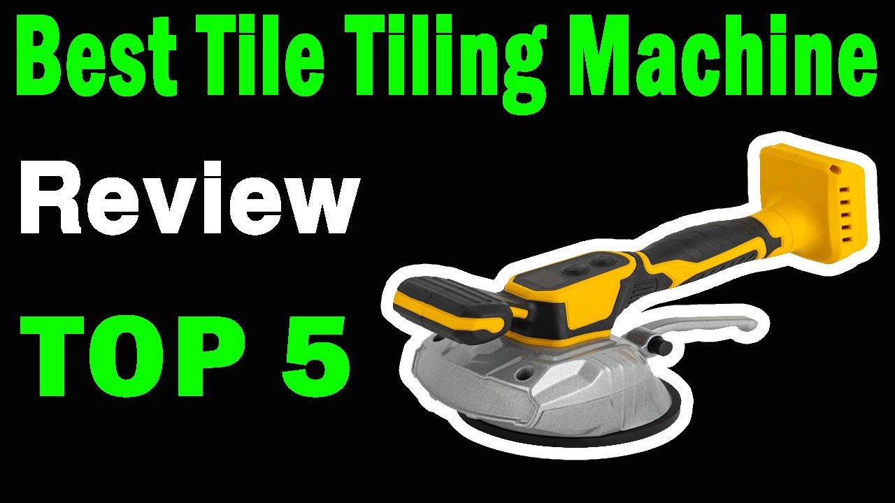 Top 5 Best Tile Tiling Machine On 2025