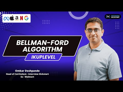 Bellman-Ford Algorithm | Uplevel with Omkar Deshpande #FAANG
