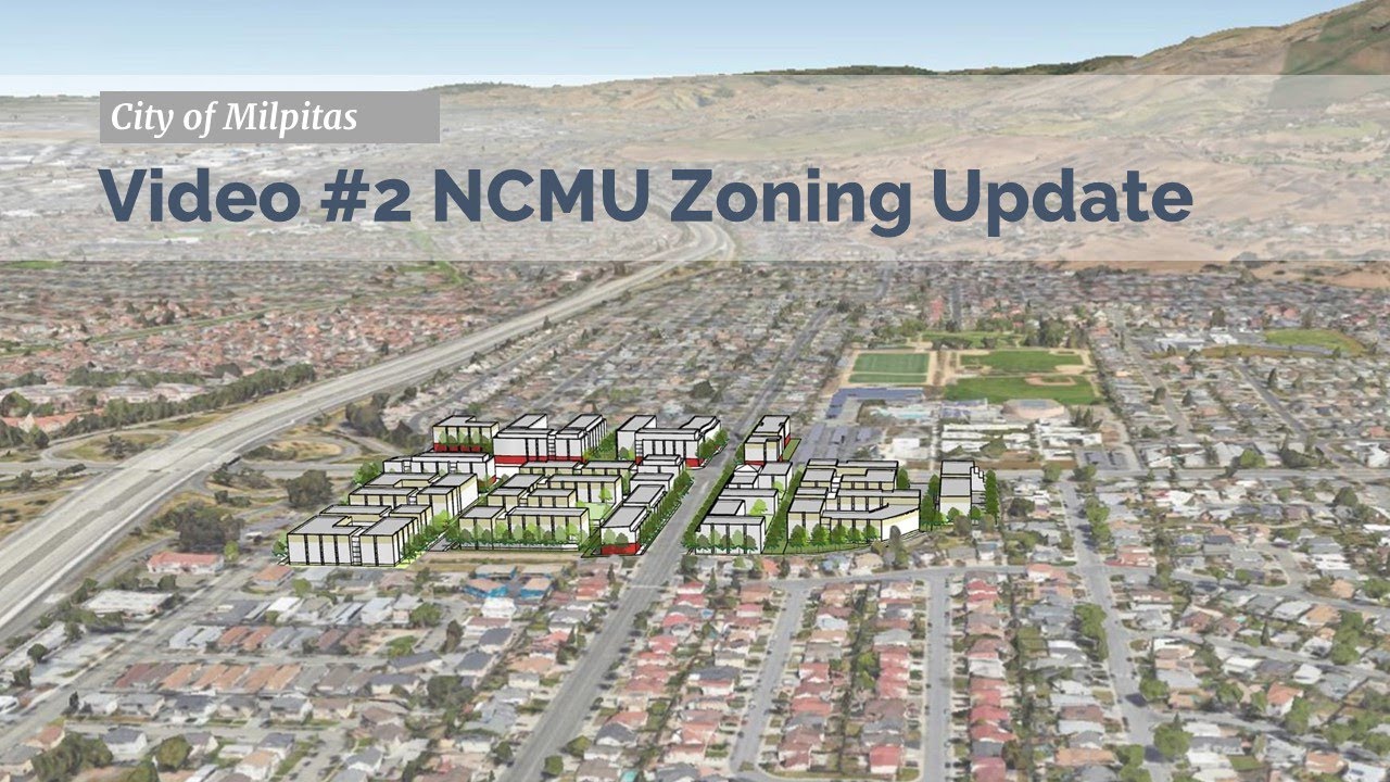 2. Neighborhood Commercial Mixed-Use (NCMU) HOD - City of Milpitas