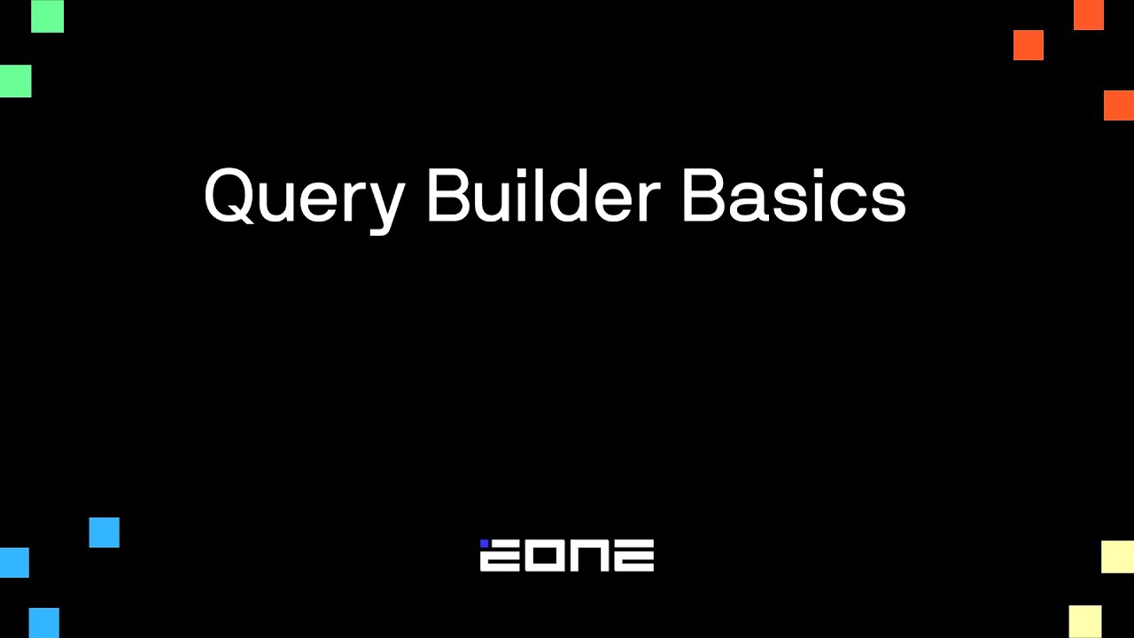 Query Builder Basics