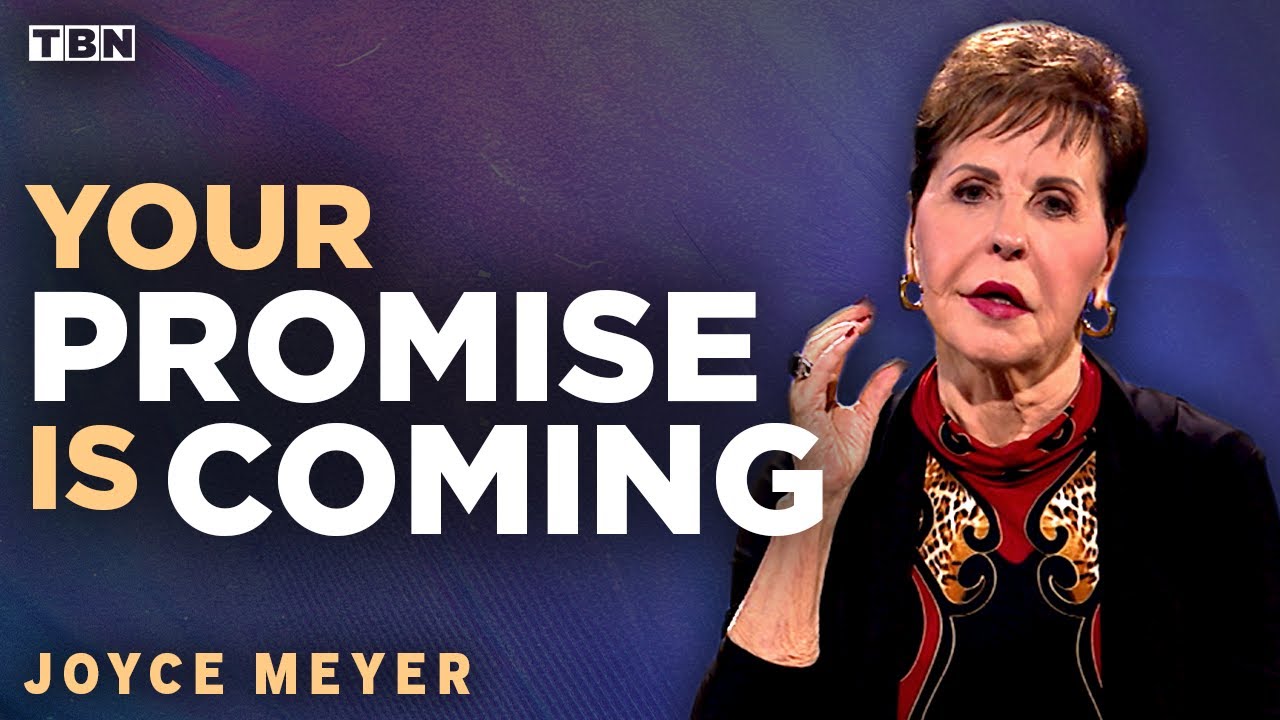 Joyce Meyer: Prepare Your Heart for Breakthrough | Full Sermons on TBN