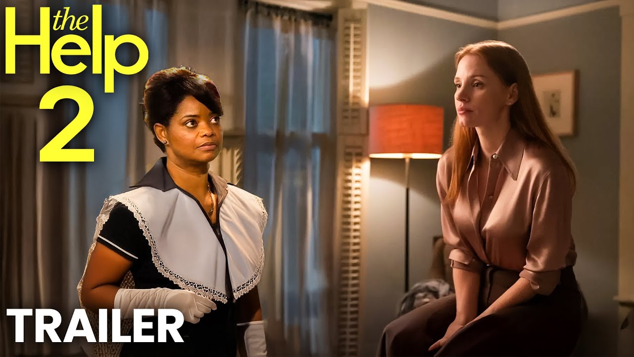 The Help 2 Trailer | Release Date | All You need to know