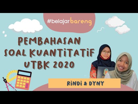 Pembahasan Soal Pengetahuan Kuantitatif UTBK 2020 || Pinter Bareng