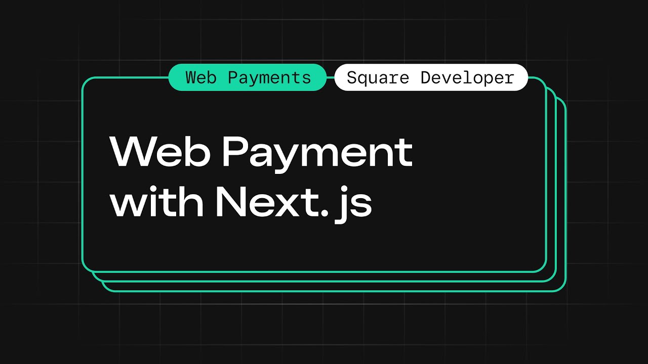 Web Payments SDK with React & Next.js