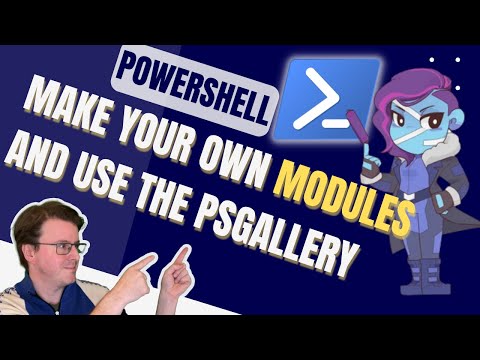 Step-by-Step: Building & Leveraging PowerShell Modules with PSGallery