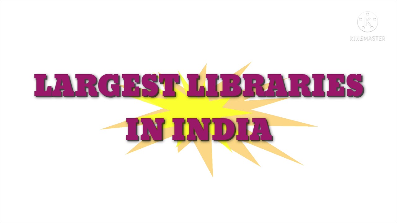 LARGEST LIBRARIES IN INDIA📖📚
