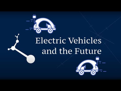 Electric Vehicles and the Future
