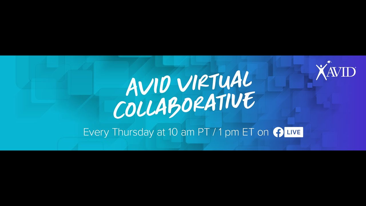 AVID's Virtual Collaborative