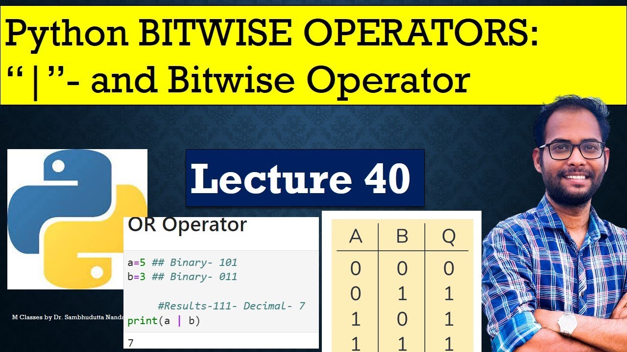 Python for Beginners || BITWISE Operators || 
