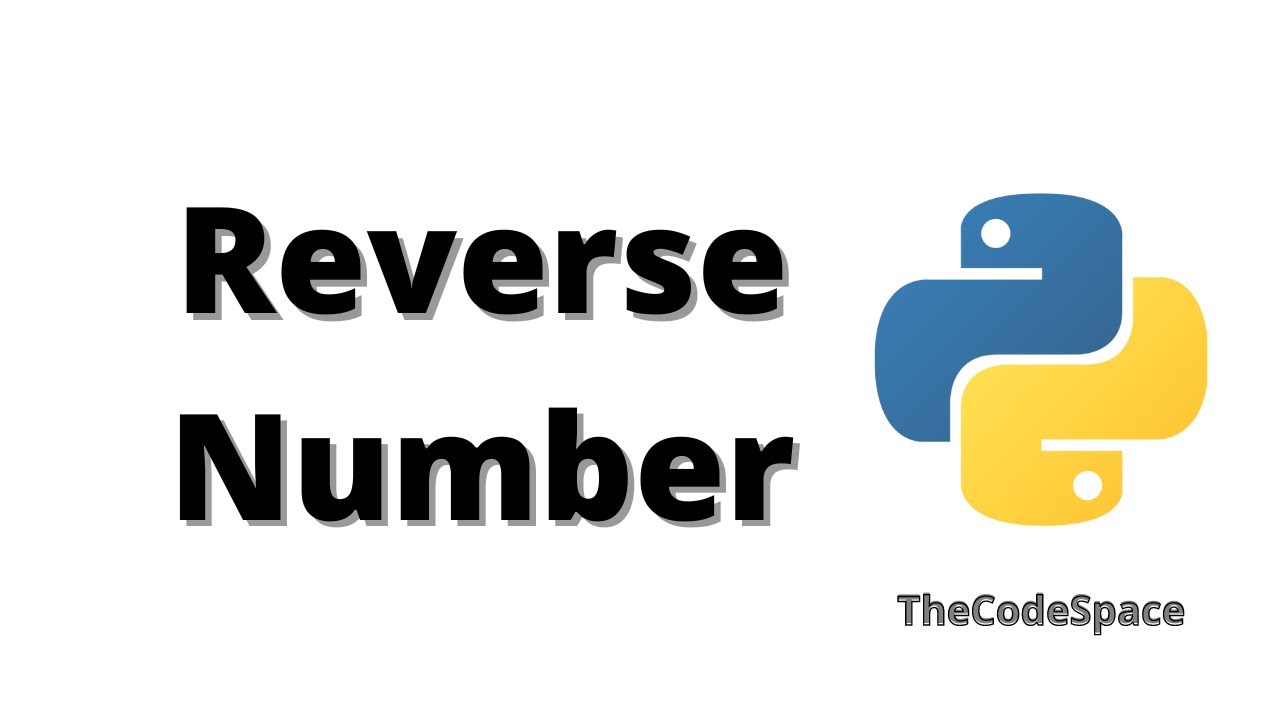Reverse a Number | Python