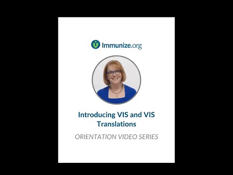 Orientation Video Series: Introducing VIS and VIS Translations (mobile view)