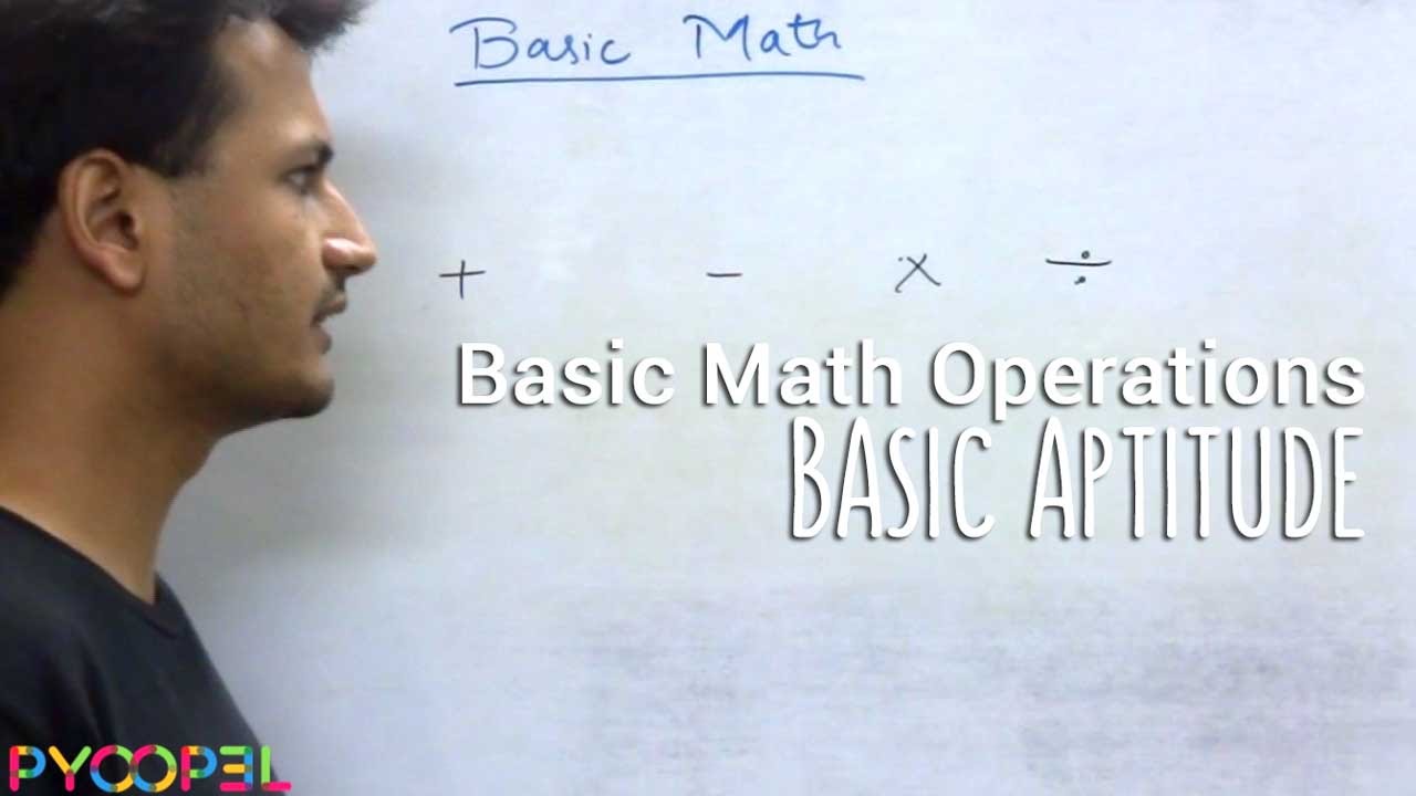 Basic Math Operations Theory (Aptitude Test) Video l Pyoopel.com