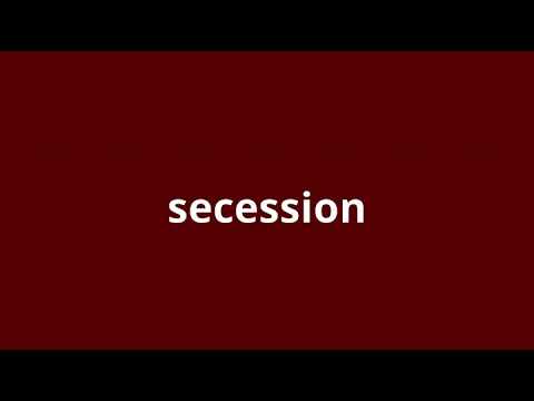 what is the meaning of secession