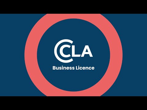 Understanding the CLA Business Licence: What it covers and why it matters