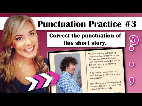 Punctuation Practice with Answers #3: Punctuate the Short Story Correctly