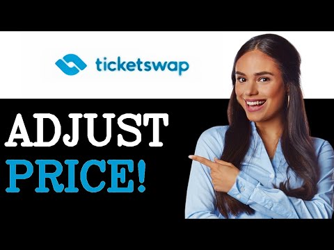 How To Adjust The Price On My Listing On Ticketswap (2025)
