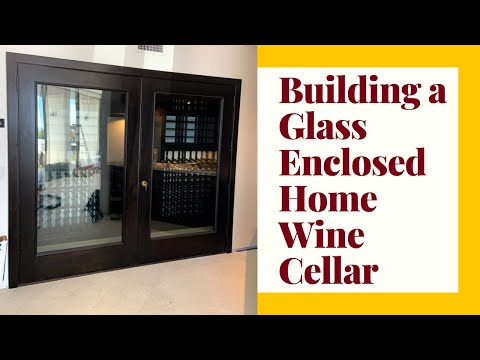 Building a Glass Enclosed Home Wine Cellar in Los Angeles