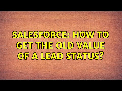 Salesforce: How to get the Old value of a lead status?