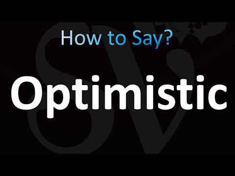 How to Pronounce Optimistic (CORRECTLY!)