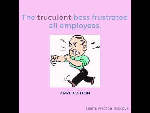 TRUCULENT | Word meaning | Word of the Day 24