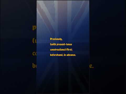 Previously Pronunciation & Meaning British English #english #pronunciation #britishaccent