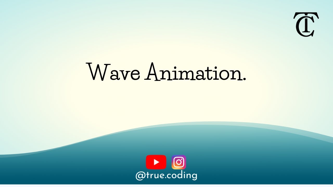 Wave Animation | Wave Animation Using html & css. | true.coding | #html #css #coding #learncoding