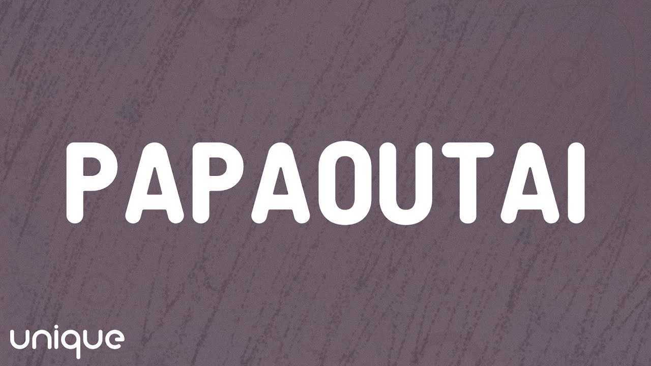 Stromae - papaoutai (Lyrics)