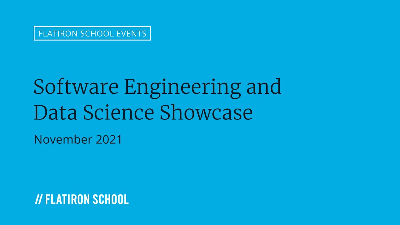 Software Engineering and Data Science Showcase | November 2021