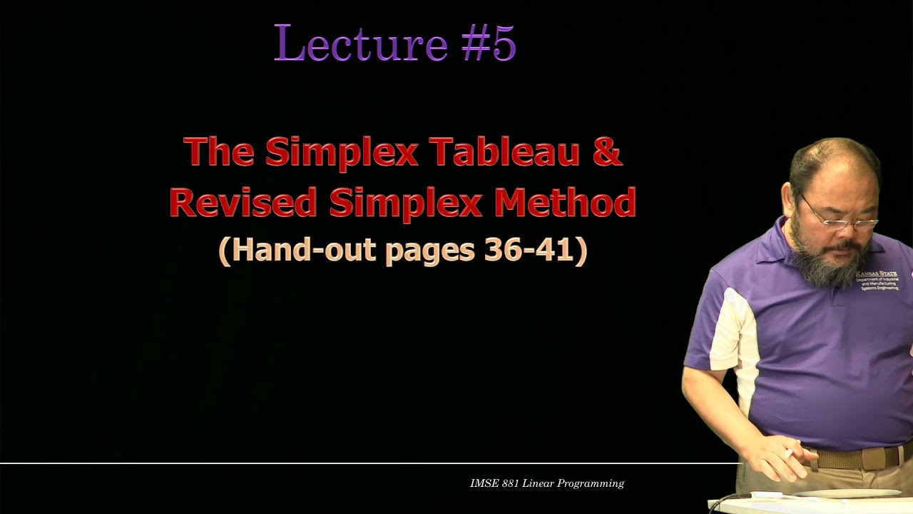 IMSE881 Linear Programming Lecture5 -- Sensitivity Analysis and Revised Simplex Method
