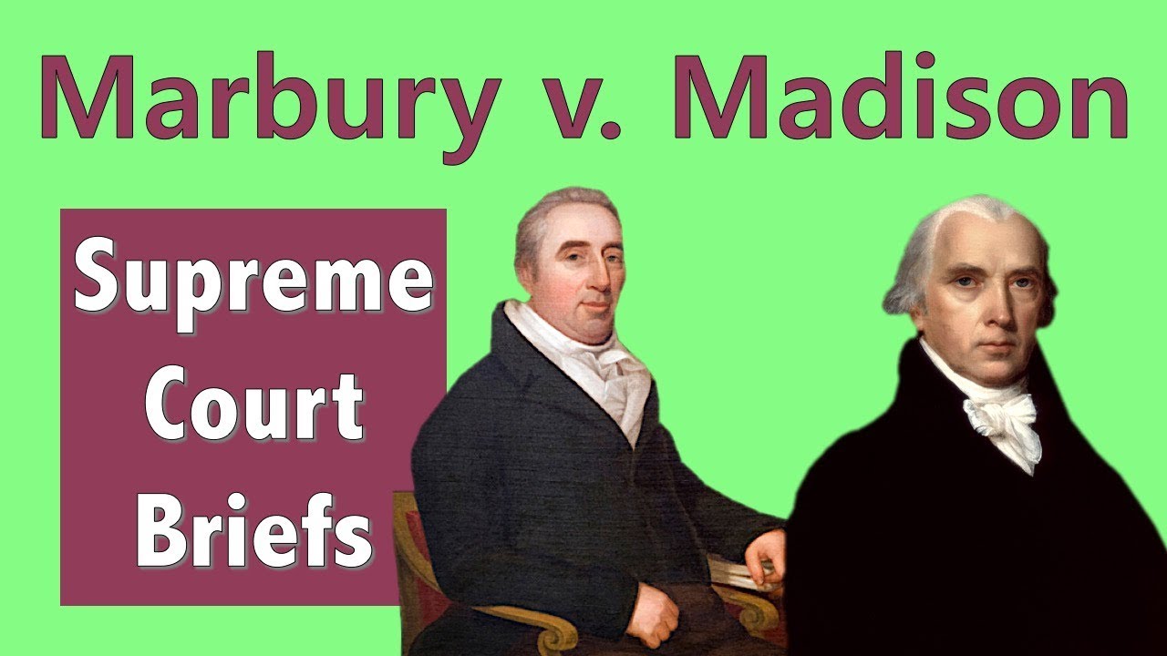 The Landmark Case of Marbury v. Madison: Establishing Judicial Review ...