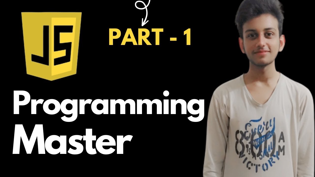 Javascript Programming Master Part - 1 in Hindi / Urdu