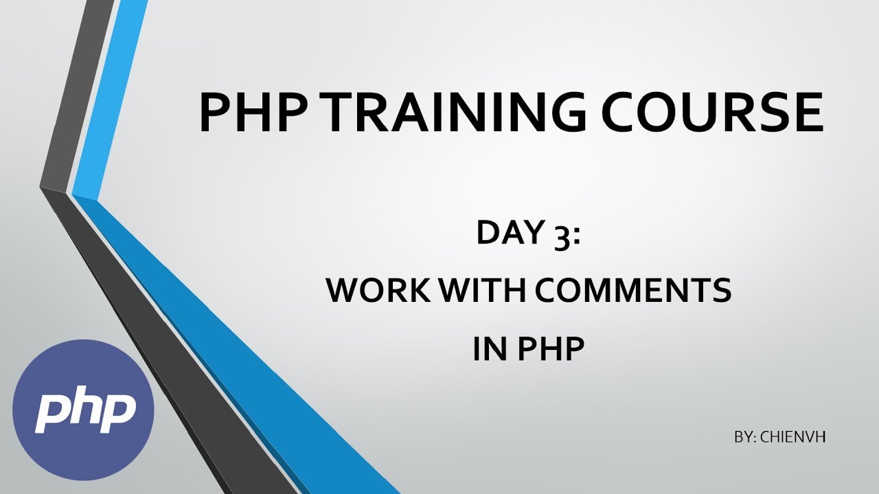 Day3: Work with Comments in PHP