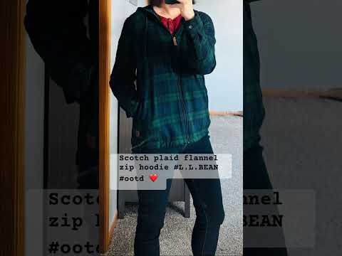 #walk #ootd #llbean Scotch Plaid Flannel Zip Hoodie