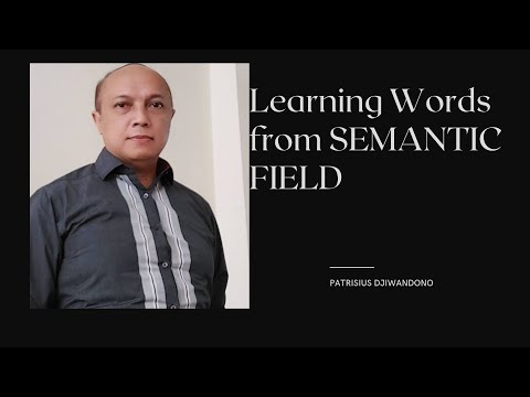 #vocabulary #strategies Learning Words from Semantic Field