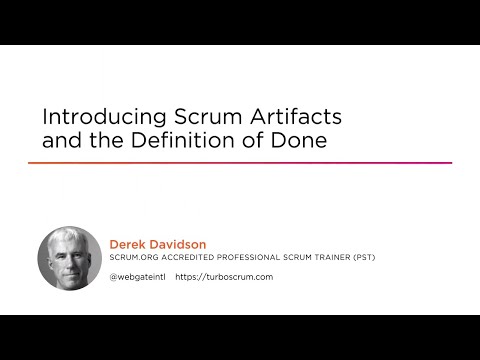 Scrum Skills: Introducing Scrum Artifacts and the Definition of Done Course Preview